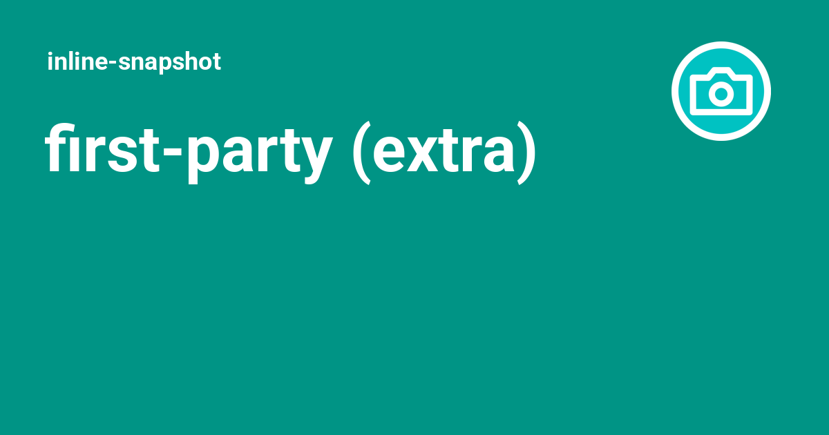 first-party (extra) - inline-snapshot